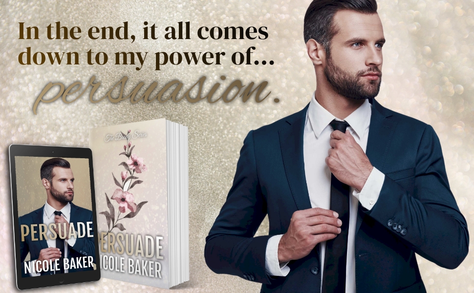 Amazon.com: Persuade (The Brady Series - Five Book Series 4) eBook : Baker, Nicole: Kindle Store