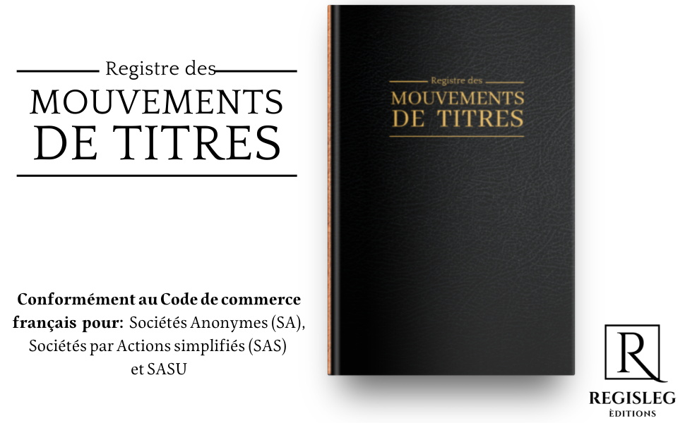 Registre des mouvements de titres: 120 Feuillets numérotés A4. Pour SA, SAS et SASU.No. 1 noir ...