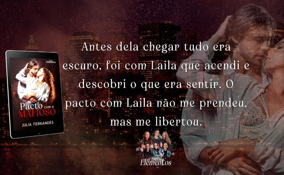 Pacto com o Mafioso: Os Seis Elementos eBook : Fernandes, Julia: Amazon.com.br: Loja Kindle