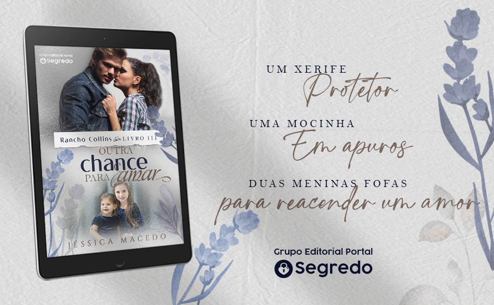 Outra chance para amar (Rancho Collins Livro 3) eBook : Macedo, Jéssica: Amazon.com.br: Loja Kindle