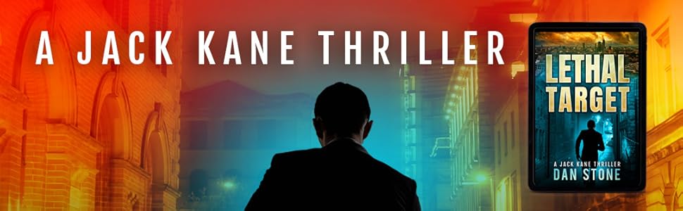 Lethal Target: Book 1 in the Jack Kane series eBook : Stone, Dan: Amazon.com.au: Books