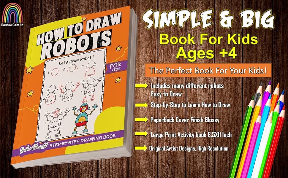 How to Draw Robots step by step drawing book for kids: Simple and Easy ...