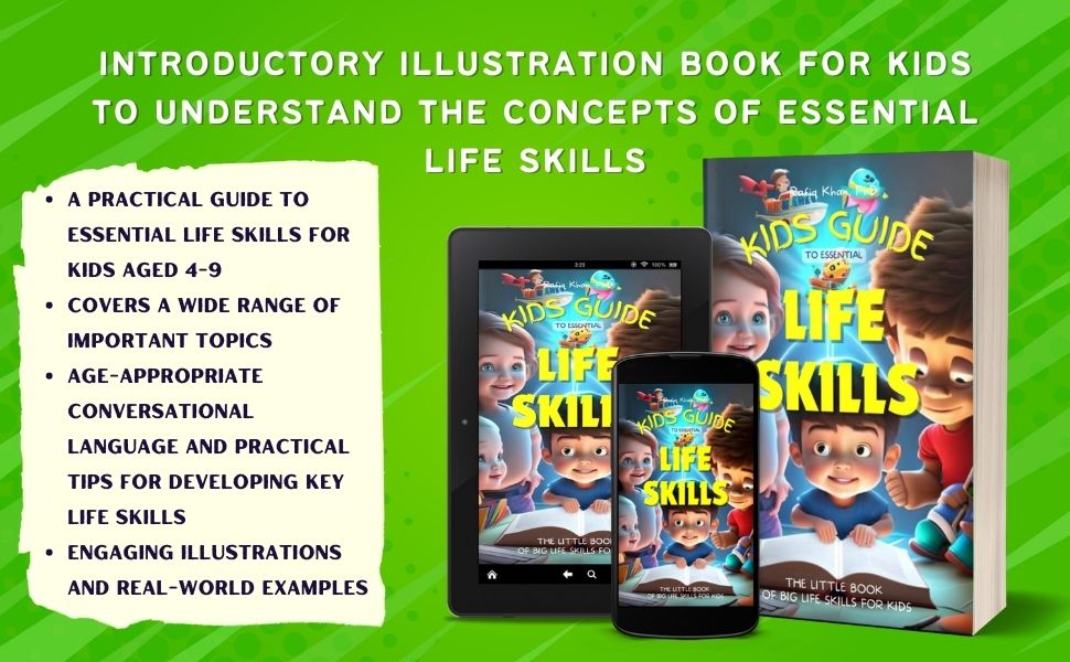 Kids Guide to Essential Life Skills: The Little Book of Big Life Skills for Kids (Skills for ...