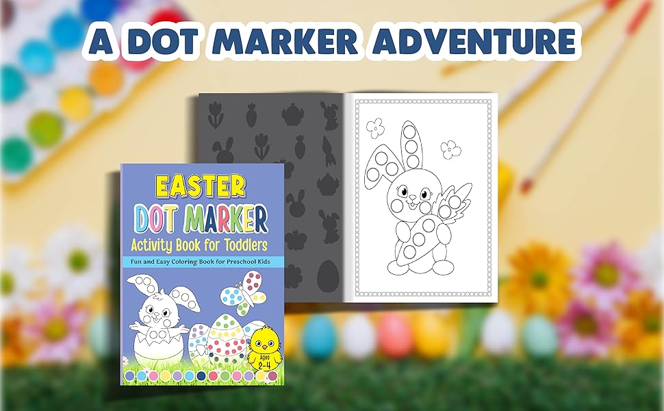 Easter Dot Marker Activity Book for Toddlers: Fun and easy coloring ...