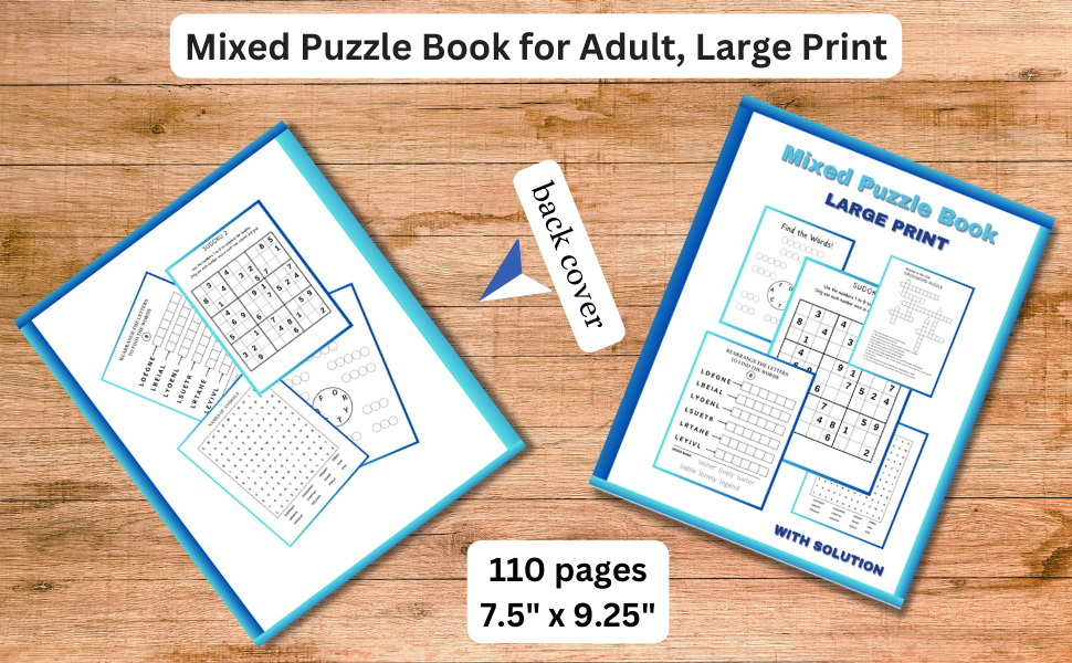 Mixed Puzzle Book for Adults: Word Search, Sudoku, Crossword, Rearrange the Letters, Find the ...