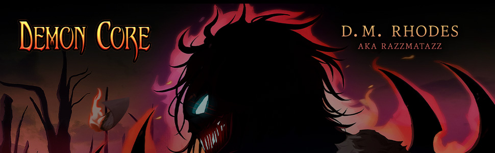 Amazon.com: Demon Core: A Dungeon-Core LitRPG eBook : Rhodes, D. M., Razzmatazz: Kindle Store