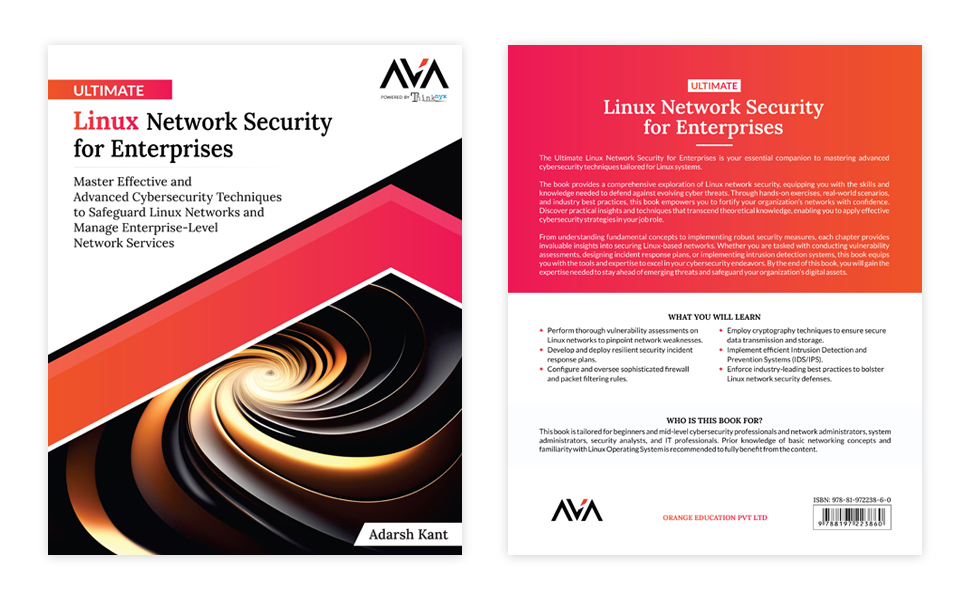Ultimate Linux Network Security For Enterprises Master Effective And Advanced Cybersecurity