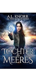 Tochter des Winters (Solana Akademie 3) eBook : Knorr, A. L.: Amazon.de: Kindle-Shop