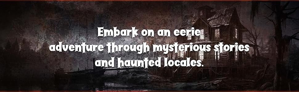 Amazon.com: GHOST STORIES: A Collection of the World's Scariest Haunted Locations, Paranormal ...
