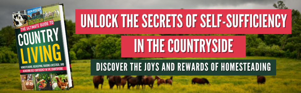 Country Living: The Ultimate Guide to Homesteading, Beekeeping, Raising Livestock, and Achieving ...