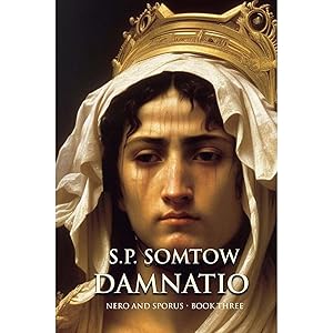 Delicatus: from Slave Boy to Empress in Imperial Rome (Nero and Sporus Book 1) eBook : Somtow, S ...