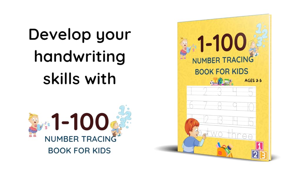 Number Tracing Book 1-100 for Kids Ages 3-5: Learn to Trace Numbers 1 To 100 | Number Tracing ...