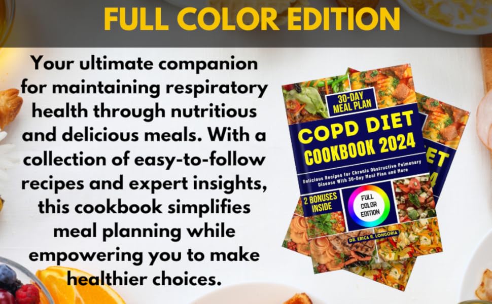 COPD DIET COOKBOOK 2024: Delicious Recipes for Chronic Obstructive ...