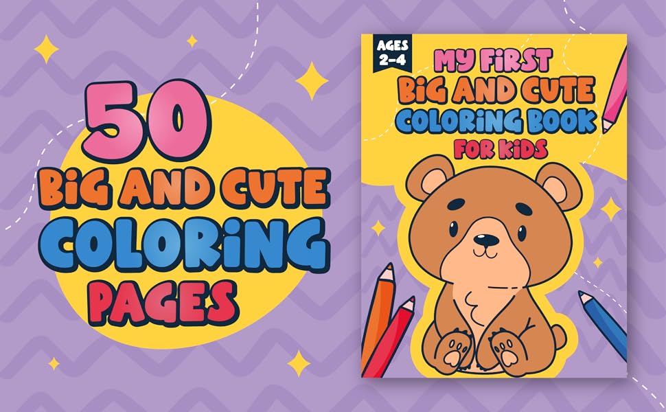 My First Big and Cute Coloring Book for Toddlers: Activity Book for ...