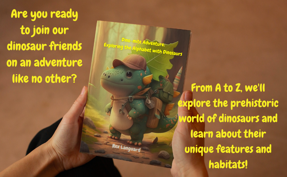 Dino-mite Adventure: Exploring the Alphabet with Dinosaurs: Languard ...