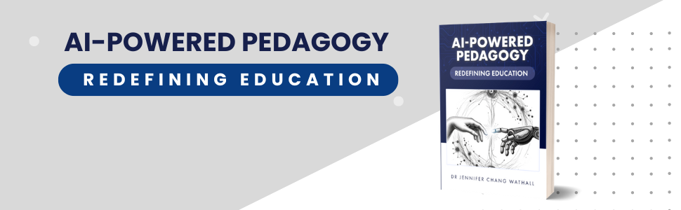Amazon.com: AI-Powered Pedagogy: Redefining Education: 9789887064688: Chang Wathall, Dr Jennifer ...