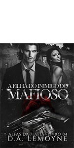 A Obsessão do Mafioso (Alfas da Máfia Livro 2) eBook : Lemoyne, D. A. : Amazon.com.br: Loja Kindle