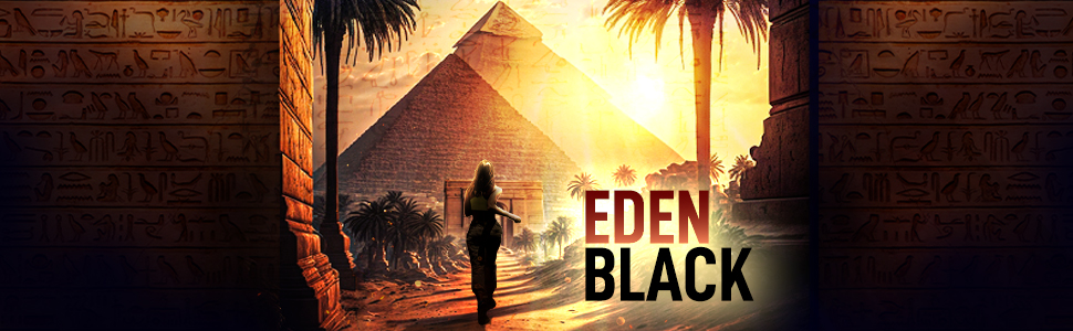 The Ark Files: A pulse-pounding archaeological thriller (Eden Black Archaeological Thrillers ...