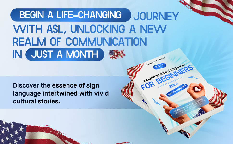 American Sign Language for Beginners: Complete Guide to Learn ASL in 30 ...