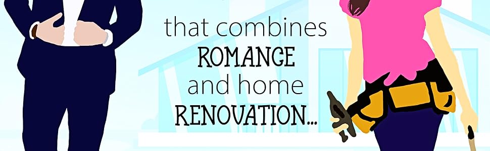 Amazon.com: The Neighbor Renovation: A Sweet Romantic Comedy (Renovation Romance Sweet RomCom ...