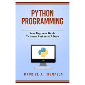 Python: - The Bible- 3 Manuscripts in 1 book: -Python Programming For ...