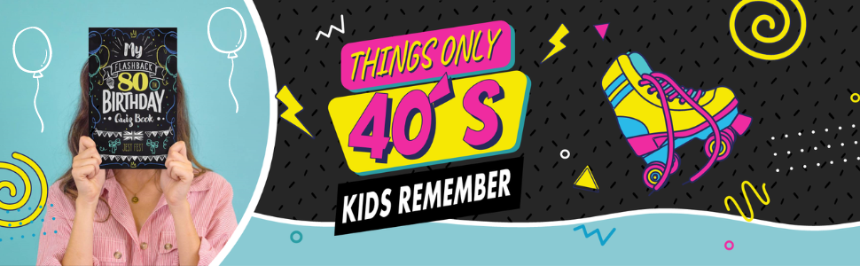 My Flashback 80th Birthday Quiz Book: Turning 80 Humour for People Born in the '40s UK ...