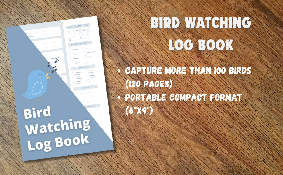 Bird Watching Log Book: Birding Journal to record Bird Sightings for Birders and Birdwatchers ...