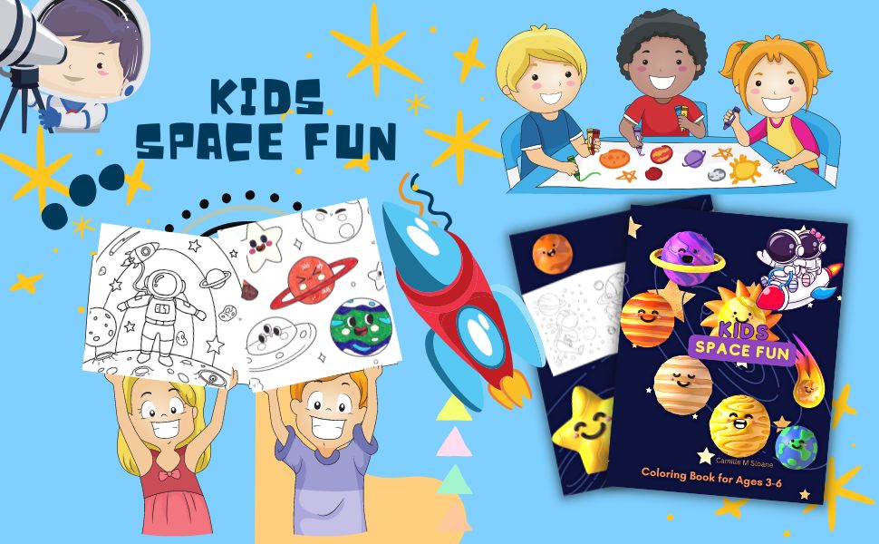 Kids Space Fun Coloring Book for Ages 3-6: Easy Designs with Planets ...