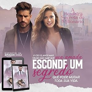 A Herdeira Secreta do Milionário : Protegidas pelo CEO- Livro 1 (Reencontros) eBook : Walter ...