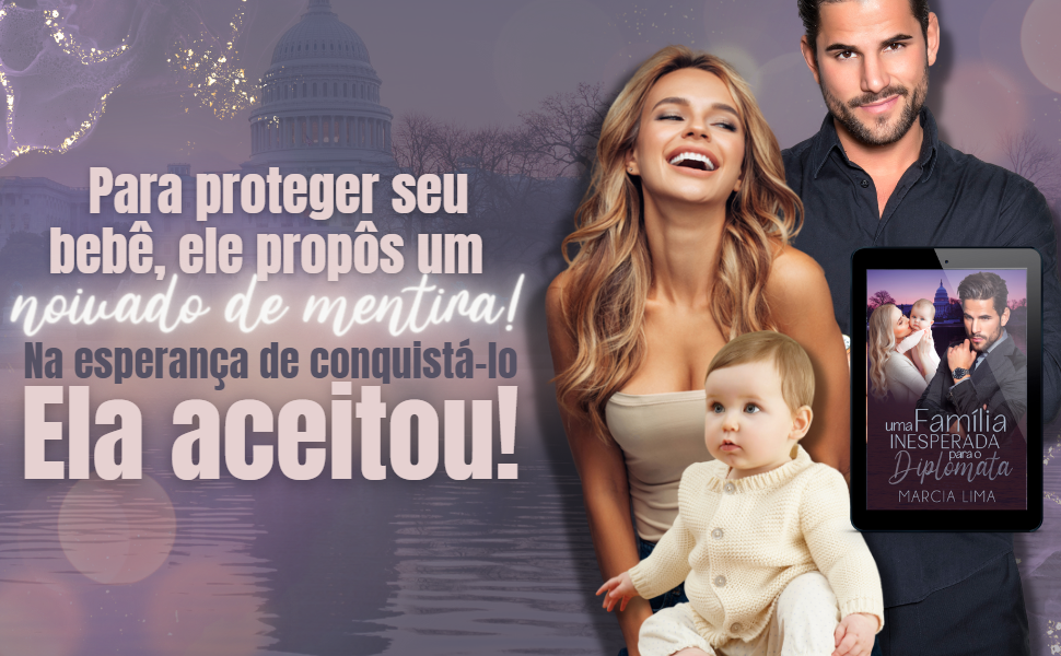 Uma Família Inesperada para o Diplomata eBook : Lima, Márcia: Amazon.com.br: Loja Kindle