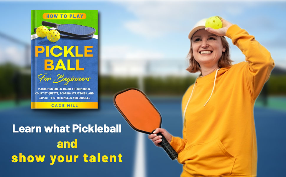 How to Play Pickleball for Beginners: Mastering Rules, Racket Techniques, Court Etiquette ...