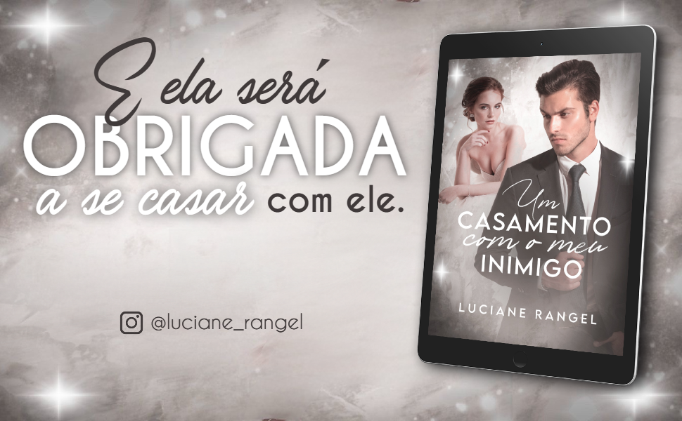 Um Casamento com o meu Inimigo eBook : Rangel, Luciane: Amazon.com.br: Loja Kindle