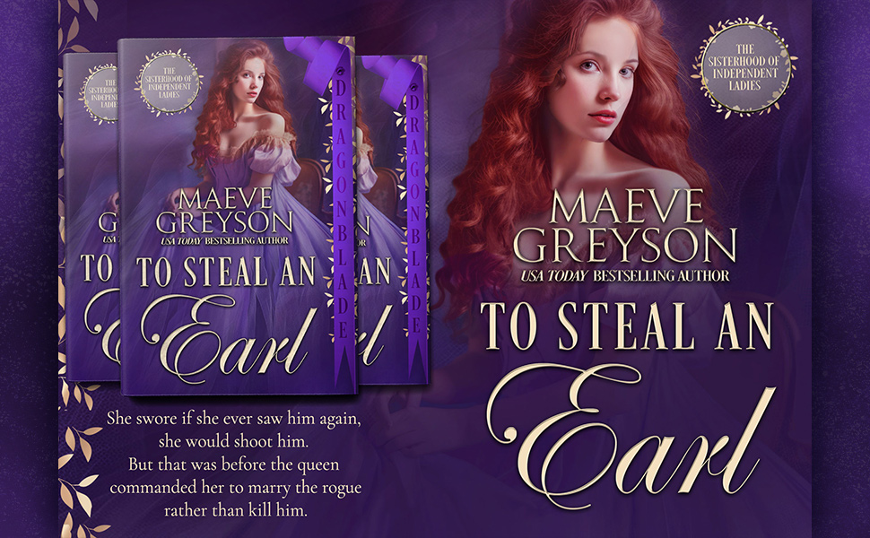 Amazon.com: To Steal an Earl: Regency Historical Romance (The Sisterhood of Independent Ladies ...