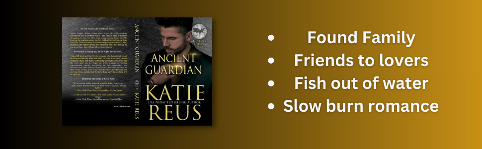 Ancient Guardian (Ancients Rising Book 9) - Kindle edition by Reus, Katie. Paranormal Romance ...