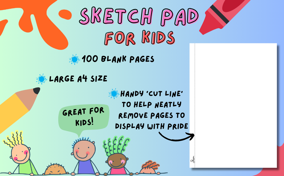 Sketch Pad for Kids: Large A4 Paper Drawing, Sketching & Colouring Book ...