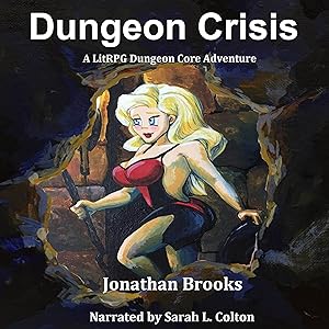 Amazon.com: Dungeon Player: A LitRPG Dungeon Core Adventure (Glendaria Awakens Trilogy Book 1 ...