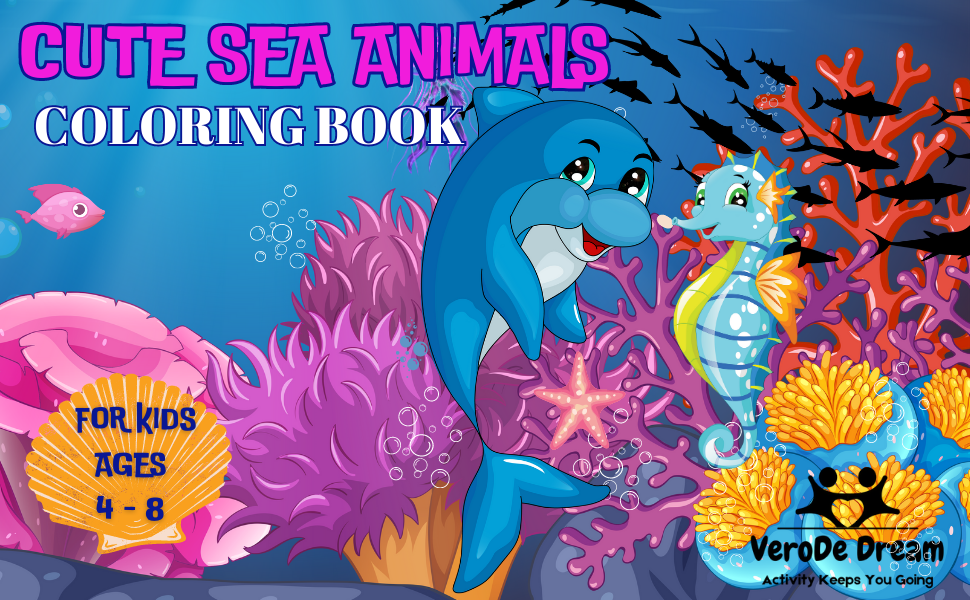 Cute Sea Animals Coloring Book: 50 Cute Under Ocean Animals for Kids ...