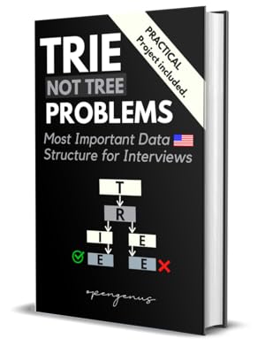 Trie Problems: Most Important Data Structure for Coding Interviews (Coding Interviews: Algorithm ...