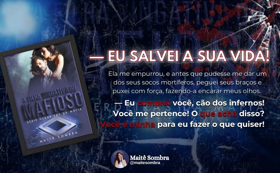 A Filha Vingativa do Mafioso (Herdeiras da máfia) eBook : Sombra, Maitê : Amazon.com.br: Loja Kindle