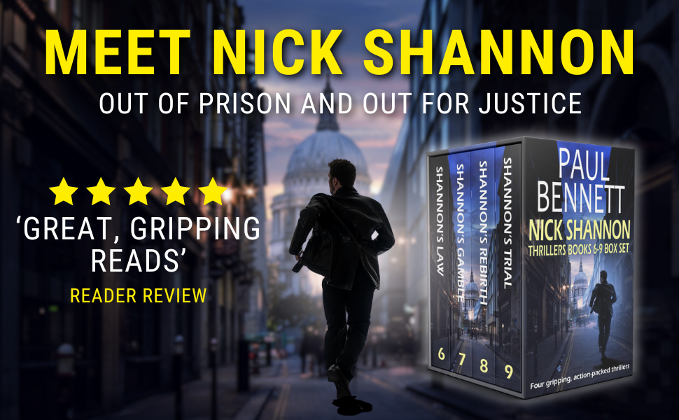 NICK SHANNON THRILLERS BOOKS 6–9 BOX SET four gripping, action-packed thrillers (Action-packed ...