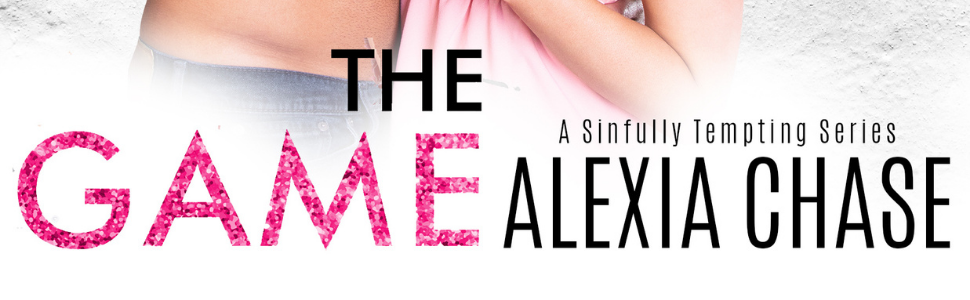 Amazon.com: The Game: A Sinfully Tempting Series eBook : Chase, Alexia: Kindle Store