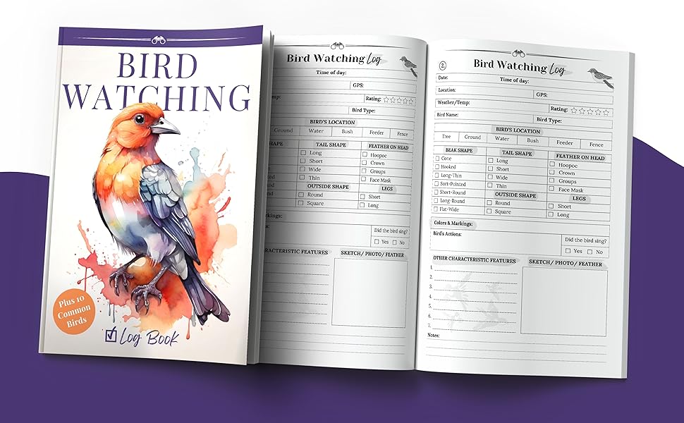Bird Watching Log Book: Birding Journal for Nature Lovers and Bird Watchers, Field Notebook for ...