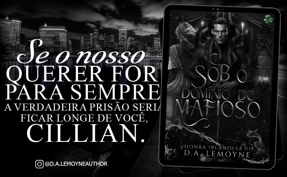 Sob o Domínio do Mafioso: Série Honra Irlandesa - Livro 1 eBook : Lemoyne, D. A. : Amazon.com.br ...