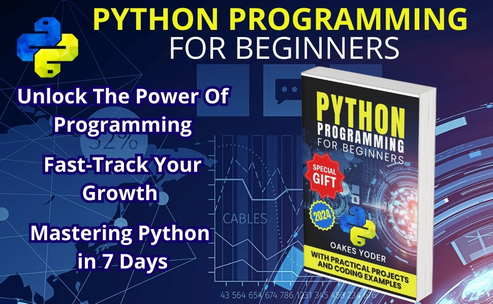 Python Programming For Beginners The Ultimate Crash Course To Coding With Hands On Practical