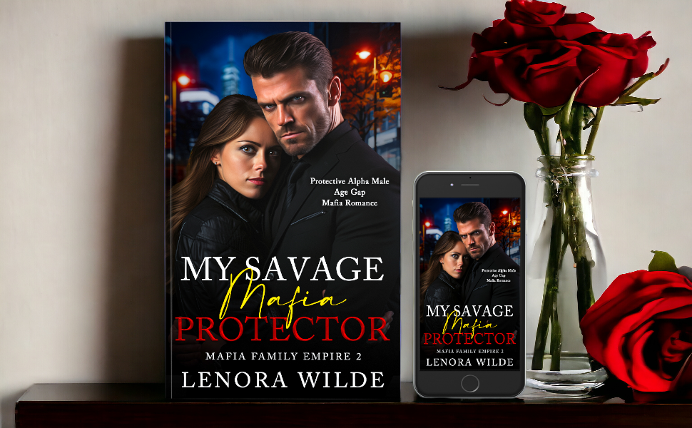 Amazon.com: My Savage Mafia Protector: Protective Alpha Male Age Gap Mafia Romance (Mafia Family ...