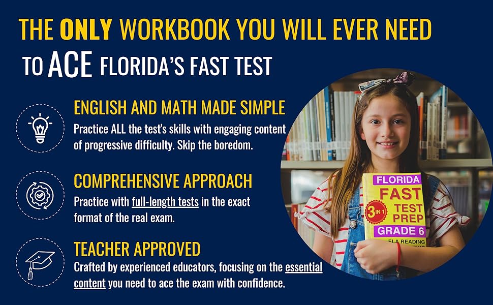 Florida FAST Test Prep Grade 6: The Ultimate 3-in-1 Practice Workbook ...