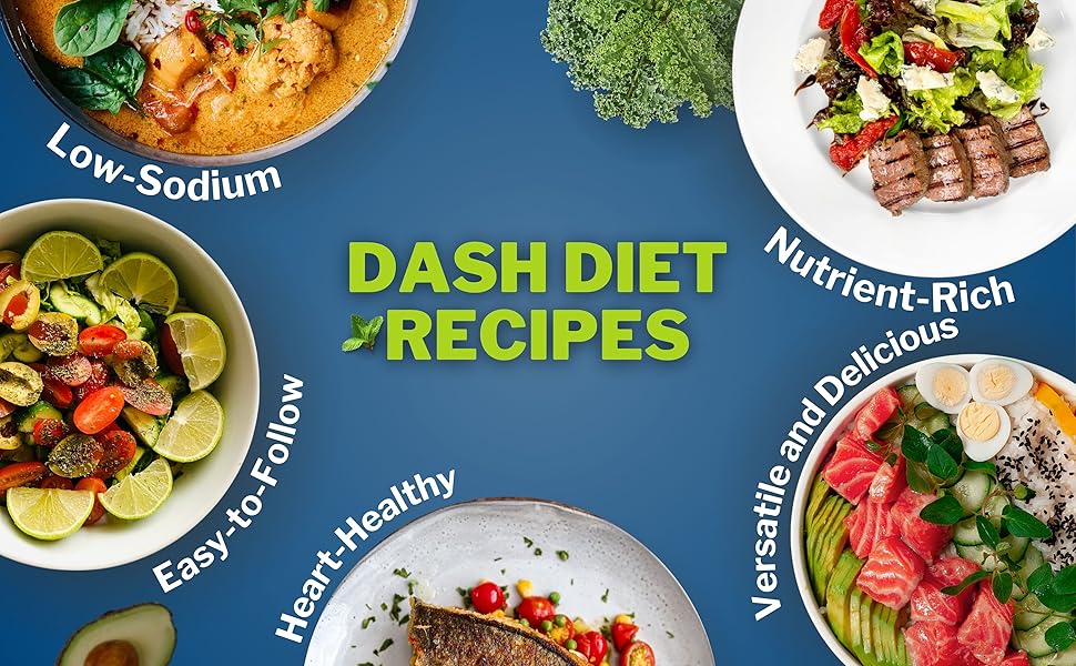 Dash Diet Cookbook For Beginners The Ultimate Guide To Heart Health