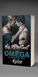 His Reluctant Omega: An MPREG Omegaverse Book (Omega Quadrant 2) - Kindle edition by Kelex ...