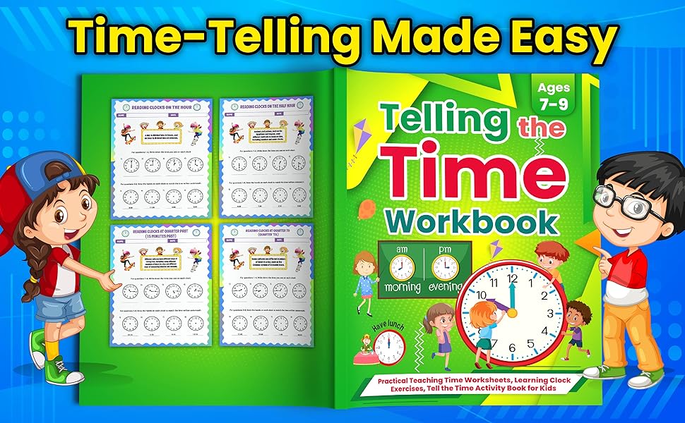 Telling the Time Workbook: Practical Teaching Time Worksheets, Learning ...