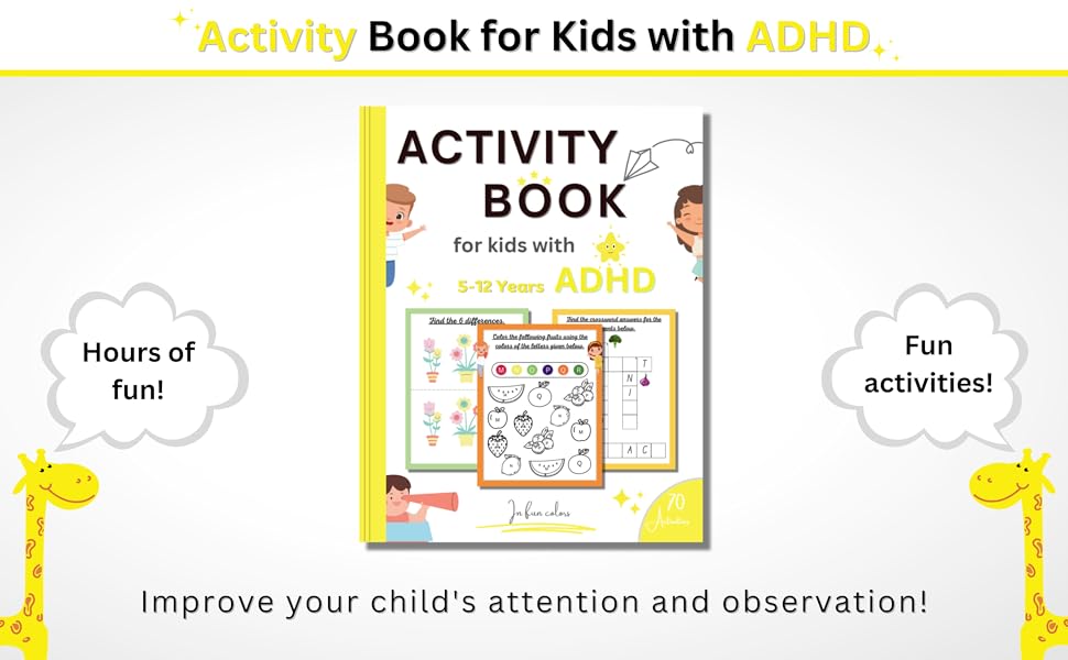 Activity Book for Kids with ADHD: 70 Fun Activities in Color to Improve ...